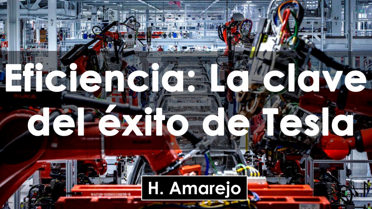 Eficiencia: La clave del éxito de Tesla. Día del Inversor de Tesla 2023 ...
